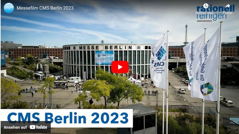 Video-Rückblick auf die CMS Berlin 2023 - rationell reinigen Gebäudedienste
